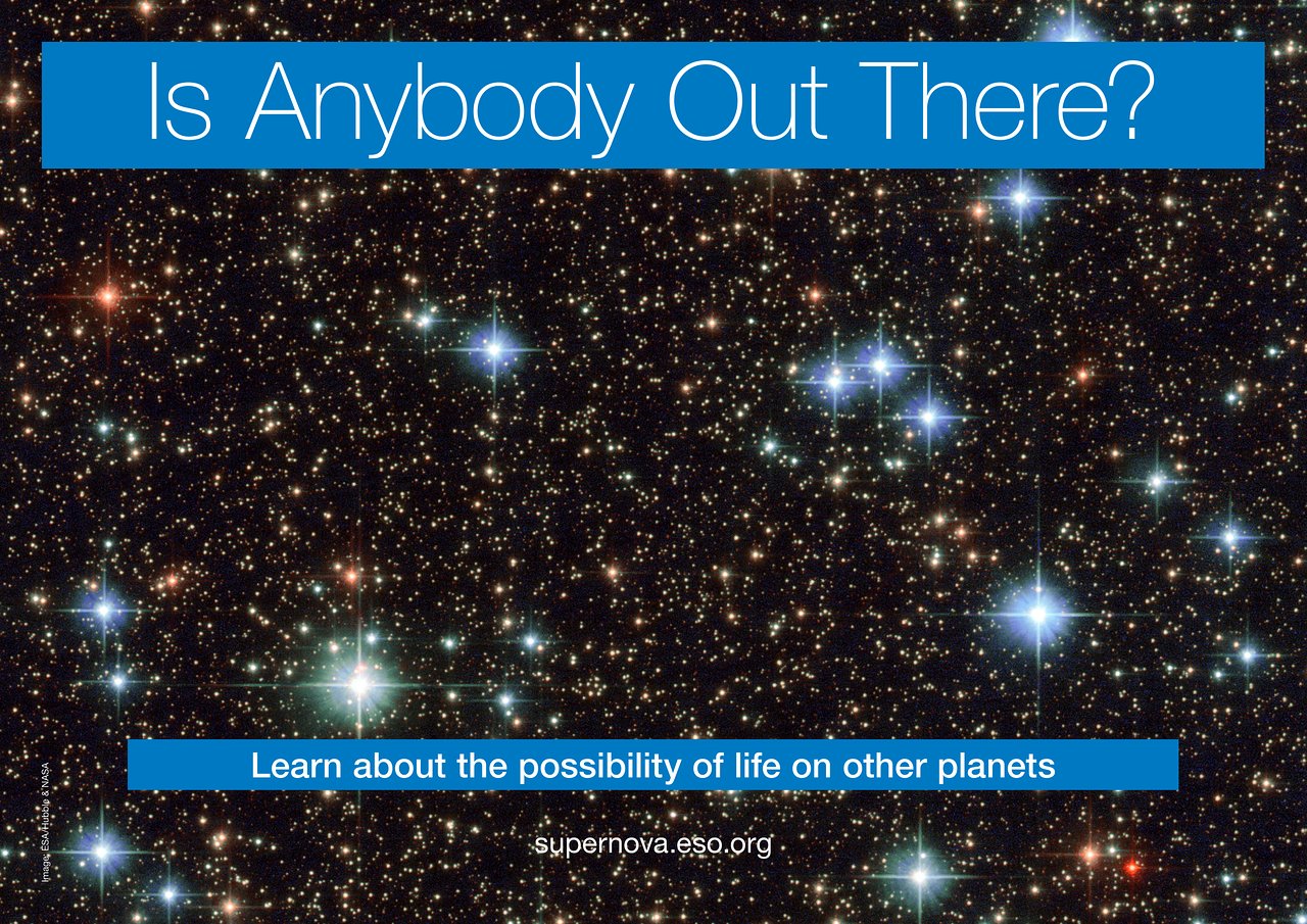 Key visual for the themed tour "Is Anybody Out There?" | ESO Supernova